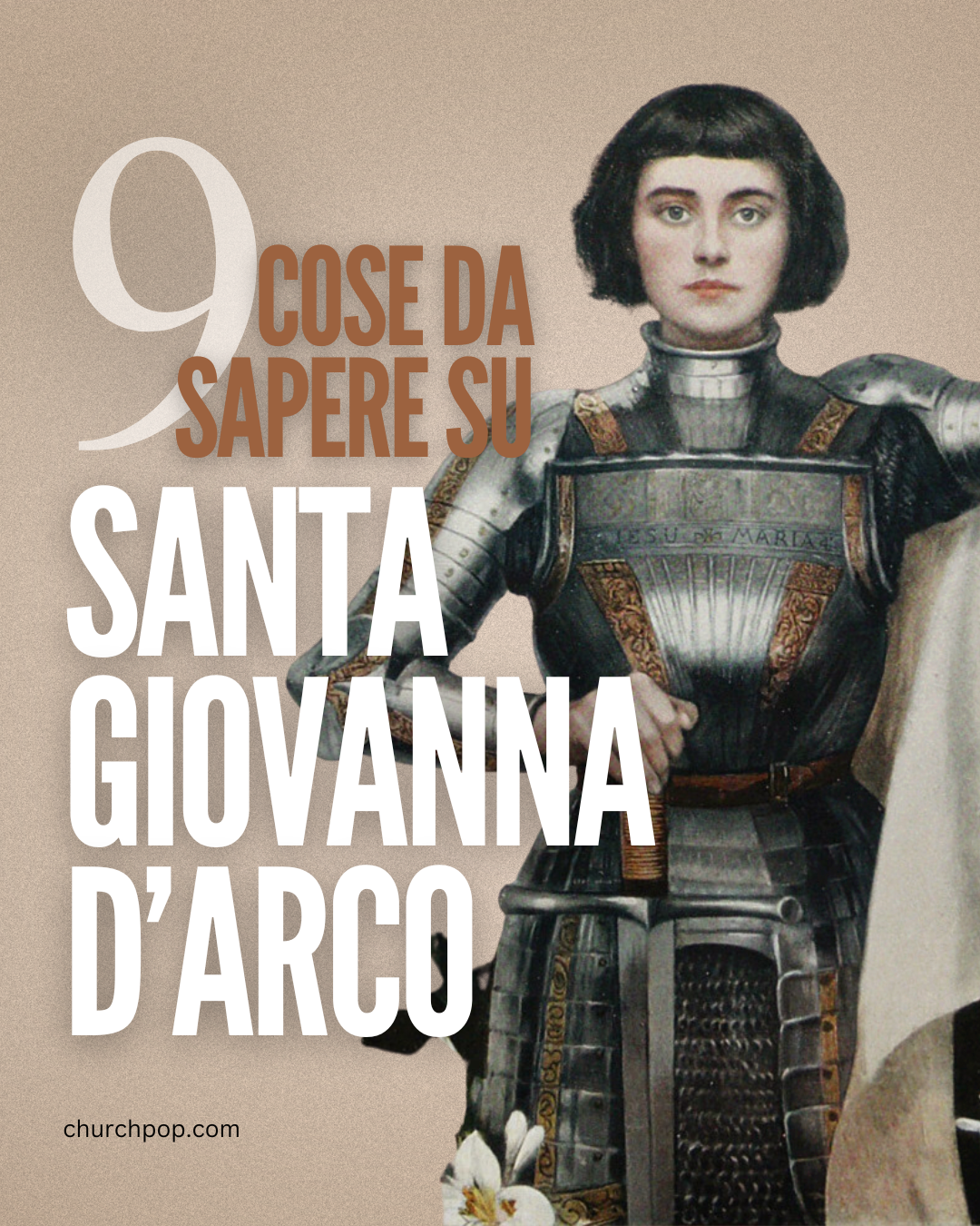 9 Cose da sapere su Santa Giovanna d’Arco